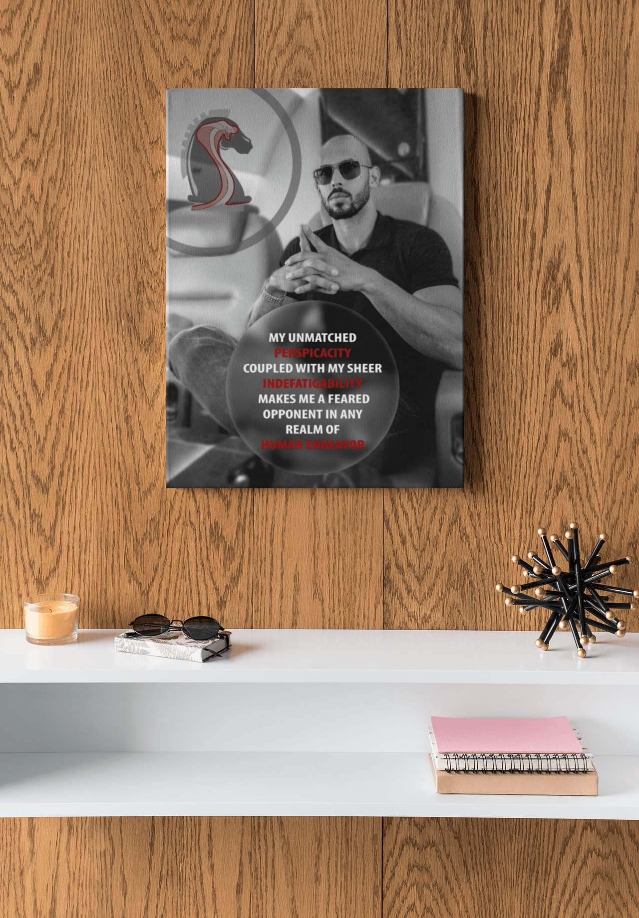 My Unmatched Perspicacity I | Andrew Tate Motivational Poster